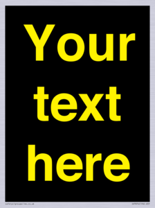 Custom blank information sign. Yellow text, black background from ...