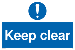 keep clear from Safety Sign Supplies