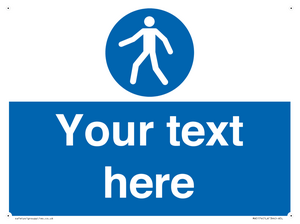 Custom Pedestrian Only Sign from Safety Sign Supplies