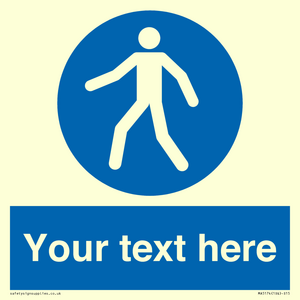 Custom Pedestrian Only Sign from Safety Sign Supplies