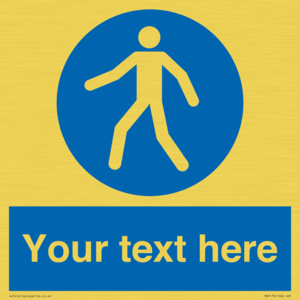 Custom Pedestrian Only Sign from Safety Sign Supplies