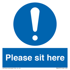 Please sit here from Safety Sign Supplies