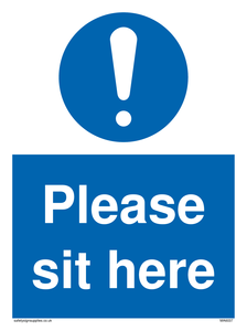 Please sit here from Safety Sign Supplies