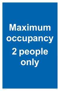 Maximum occupancy 2 people only from Safety Sign Supplies