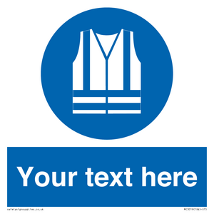 Custom Hi-vis Vest Sign from Safety Sign Supplies