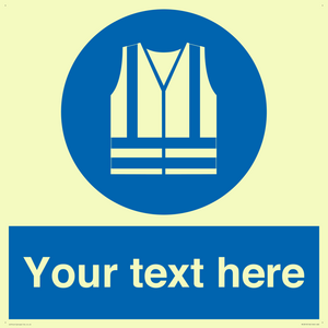 Custom Hi-vis Vest Sign from Safety Sign Supplies