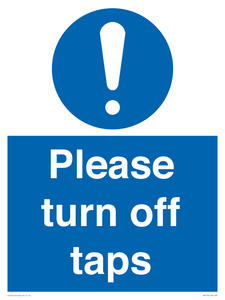 Please turn off taps from Safety Sign Supplies