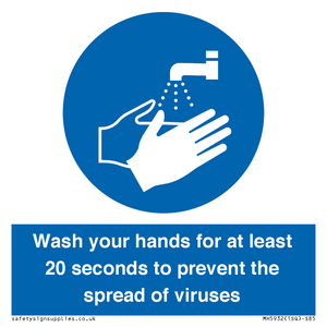 Wash your hands for 20 seconds from Safety Sign Supplies