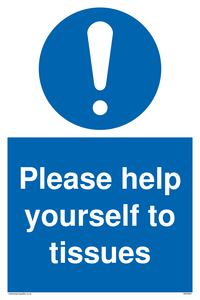 Please help yourself to tissues from Safety Sign Supplies