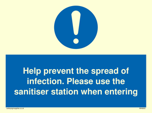 Help prevent the spread of infection. Please use the sanitiser station ...