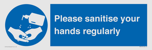 Please sanitise your hands regularly from Safety Sign Supplies