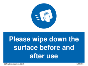 Please wipe down the surface before and after use from Safety Sign Supplies