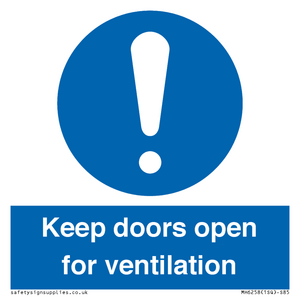 Keep doors open for ventilation from Safety Sign Supplies