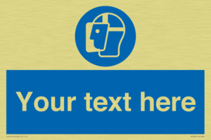 Custom Face Shield Sign from Safety Sign Supplies