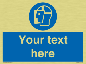 Custom Face Shield Sign from Safety Sign Supplies