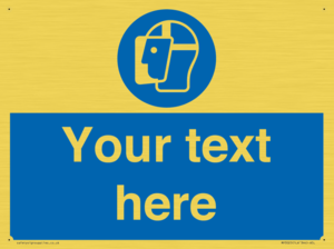 Custom Face Shield Sign from Safety Sign Supplies