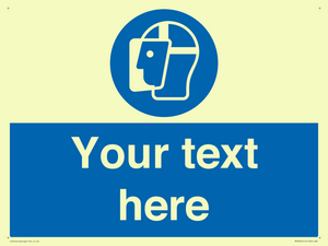Custom Face Shield Sign from Safety Sign Supplies