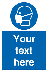 Custom Face Mask Sign from Safety Sign Supplies