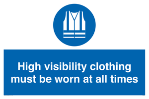 High visibility clothing must be worn Mandatory Sign from Safety Sign ...
