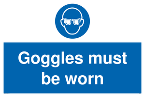 Goggles must be worn Mandatory Sign from Safety Sign Supplies