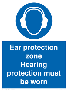 Ear protection zone hearing protection to be worn from Safety Sign Supplies