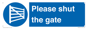 Please shut the gate from Safety Sign Supplies