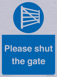 Please shut the gate from Safety Sign Supplies