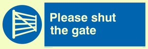 Please shut the gate from Safety Sign Supplies