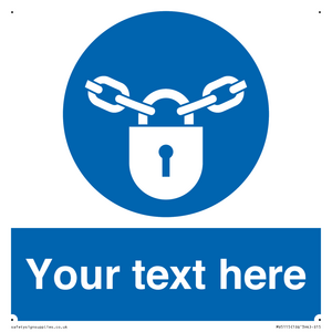 Custom Lock Sign from Safety Sign Supplies