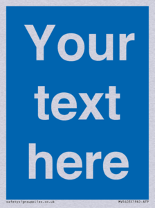 Custom Blank mandatory (blue) Sign from Safety Sign Supplies