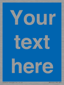 Custom Blank mandatory (blue) Sign from Safety Sign Supplies