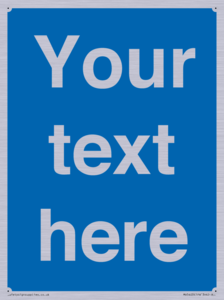 Custom Blank mandatory (blue) Sign from Safety Sign Supplies