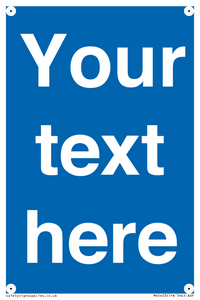 Custom Blank mandatory (blue) Sign from Safety Sign Supplies