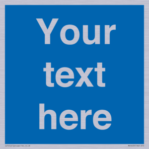 Custom Blank mandatory (blue) Sign from Safety Sign Supplies