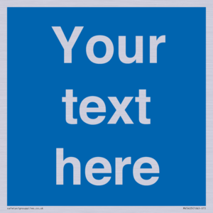 Custom Blank mandatory (blue) Sign from Safety Sign Supplies