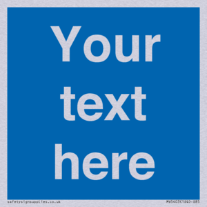 Custom Blank mandatory (blue) Sign from Safety Sign Supplies