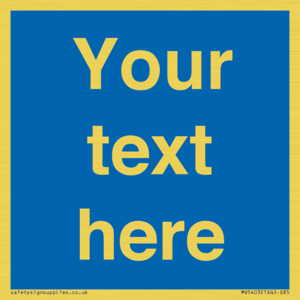 Custom Blank mandatory (blue) Sign from Safety Sign Supplies