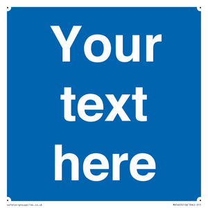 Custom Blank mandatory (blue) Sign from Safety Sign Supplies