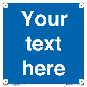 Custom Blank mandatory (blue) Sign from Safety Sign Supplies