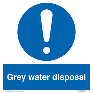 Grey water disposal from Safety Sign Supplies