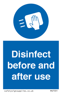Disinfect before and after use from Safety Sign Supplies