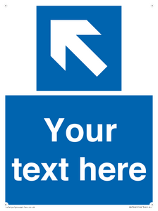 Custom Mandatory directional sign, blue arrow up and left from Safety ...