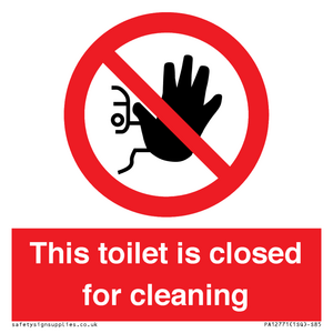 This toilet is closed for cleaning from Safety Sign Supplies