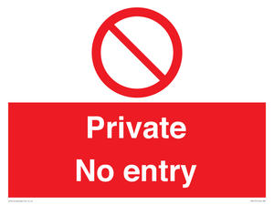 Private No Entry from Safety Sign Supplies
