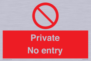 Private No Entry from Safety Sign Supplies