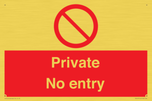 Private No Entry from Safety Sign Supplies