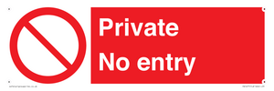Private No Entry from Safety Sign Supplies