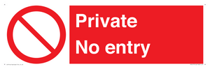 Private No Entry from Safety Sign Supplies