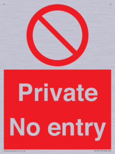 Private No Entry from Safety Sign Supplies