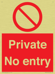 Private No Entry from Safety Sign Supplies